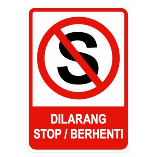 Jual Rambu - rambu Lalu Lintas Dilarang Stop Berhenti | Shopee Indonesia