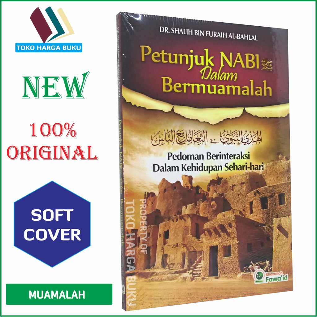 Jual Petunjuk Nabi dalam Bermuamalah - Penerbit Khazanah Fawaid | Shopee Indonesia