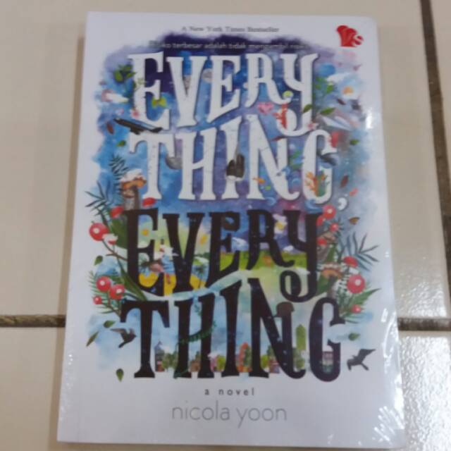 Jual Novel Everything, Everything - Nicola Yoon | Shopee Indonesia