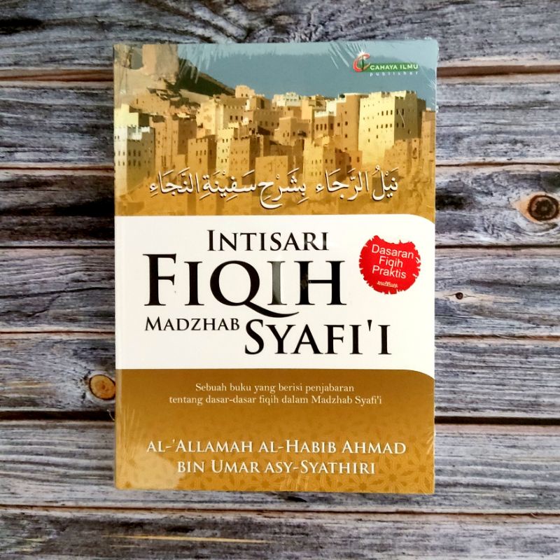 Jual Intisari Fiqih Madzhab Syafii [ syafi'i / syafi i ] - Terjemah ...