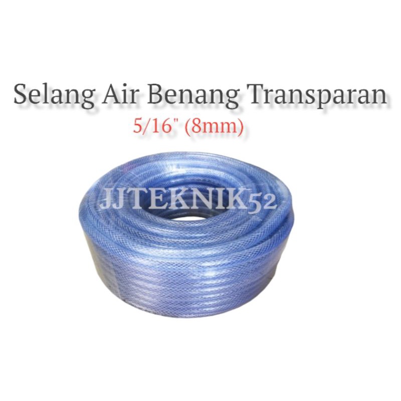 Jual Selang Air PVC Serat Benang Transparan 5/16" 8mm | Shopee Indonesia