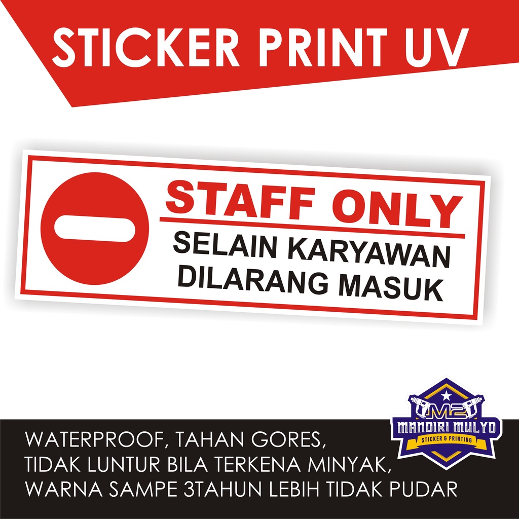 Jual STICKER SIGN STAFF ONLY SELAIN KARYAWAN DILARANG MASUK | Shopee ...