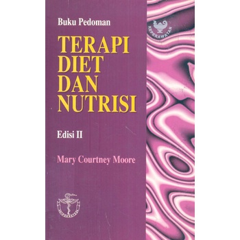 Jual Original Buku Pedoman Terapi Diet dan Nutrisi, Ed. 2 | Shopee Indonesia