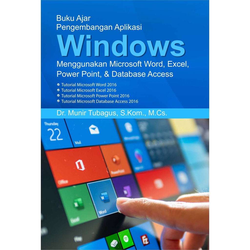 Jual Buku Ajar Pengembangan Aplikasi Windows Menggunakan Microsoft Word, Excel, Power Point, Dan ...