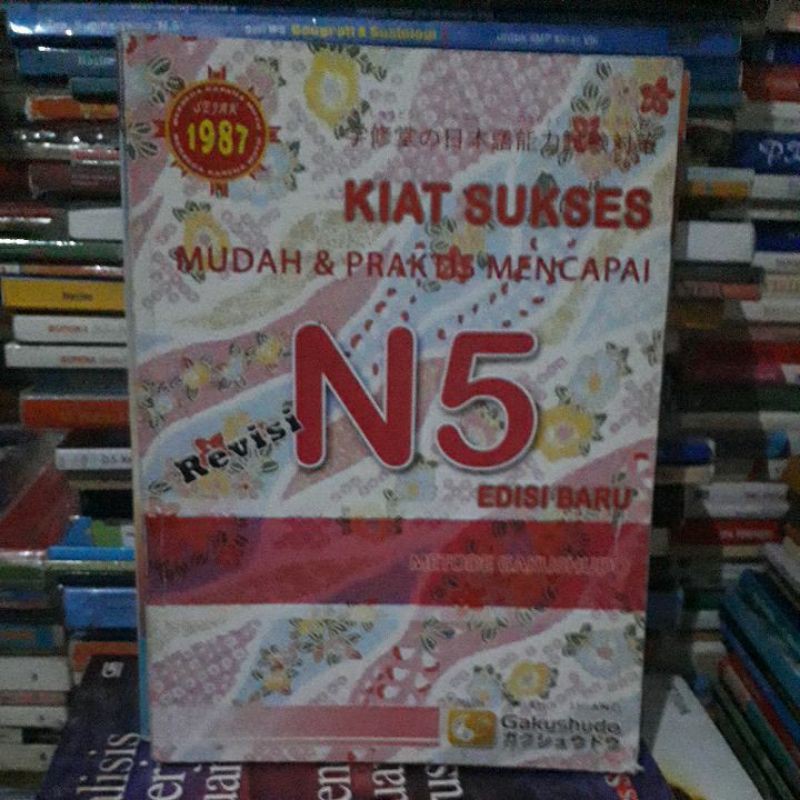 Jual kiat sukses dan mudah & praktis mencapai N5.metode gakushudo ...