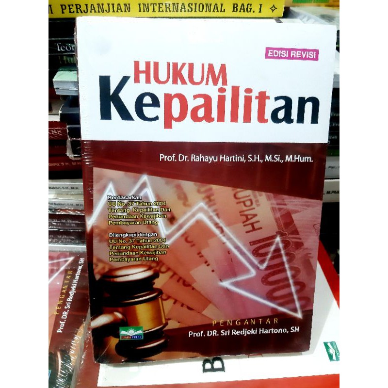 Jual Buku Original HUKUM KEPAILITAN (Prof. Rahayu Hartini) | Shopee Indonesia