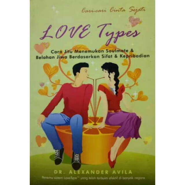 Jual Love types : Cara jitu menemukan soulmate dan belahan jiwa ...