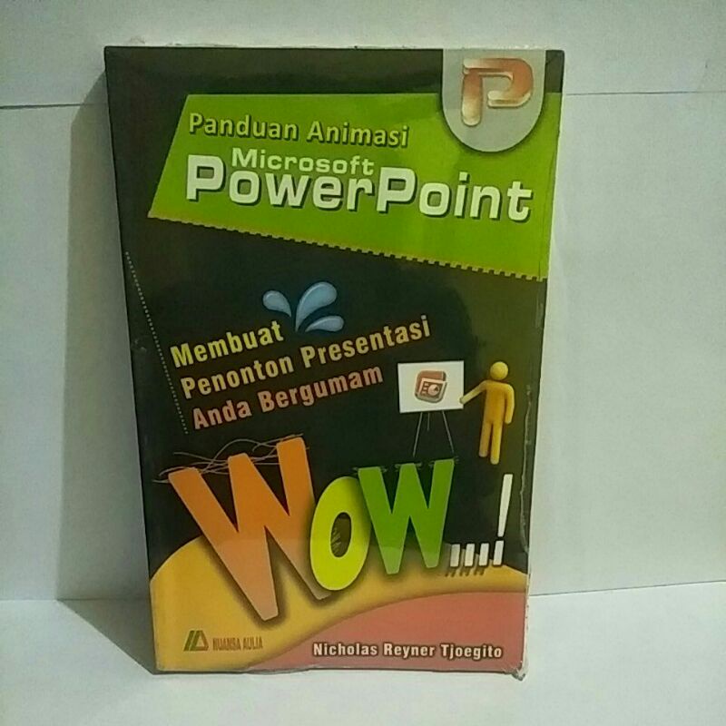 Jual Panduan Microsoft PowerPoint - Membuat Penonton Presentasi Anda Bergumam Wow | Shopee Indonesia