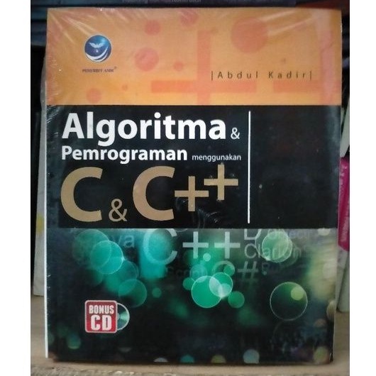 Jual Algoritma & Pemrograman Menggunakan C & C++ (+CD) - Abdul Kadir ...