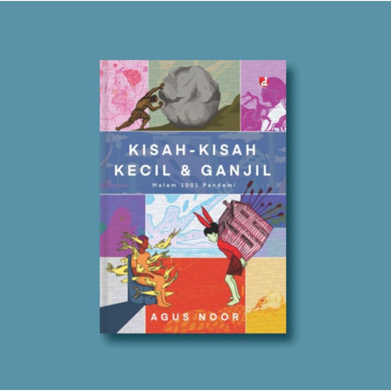 Jual Kisah kisah kecil dan ganjil Agus Noor | Shopee Indonesia