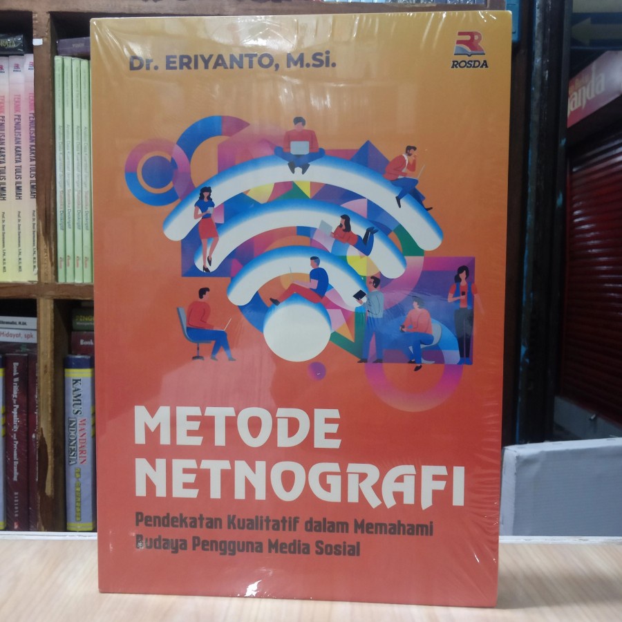 Jual Buku Metode Netnografi Pendekatan Kualitatif Dalam Memahami Budaya ...