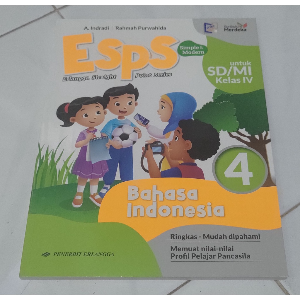 Jual Buku ESPS Bahasa Indonesia Kelas 4 Dan Kelas 5 SD Kurikulum Merdeka & Kunci Jawaban ...