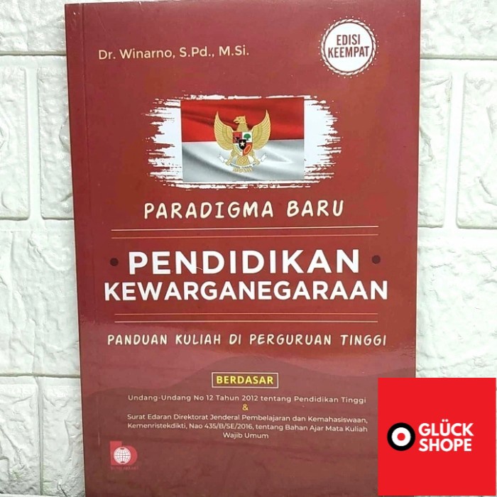 Jual PARADIGMA BARU PENDIDIKAN KEWARGANEGARAAN Edisi 4 Dr. Winarno, S ...