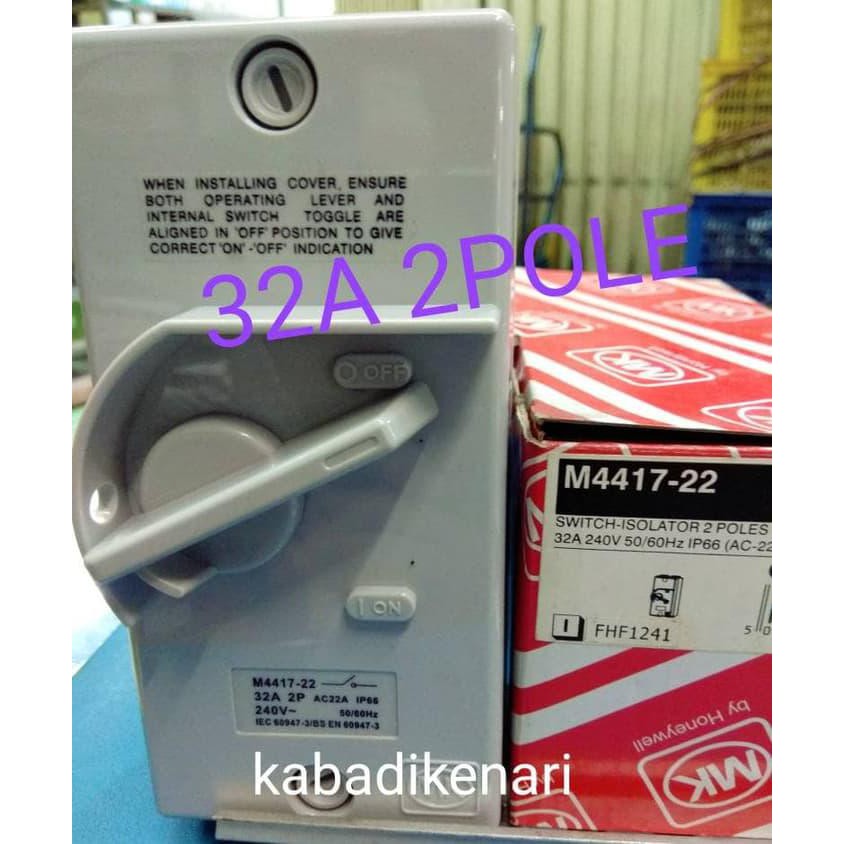 Jual Produkbaru Mk Switch Isolator M4417-22 32A 2Poles Ip66 Saklar ...