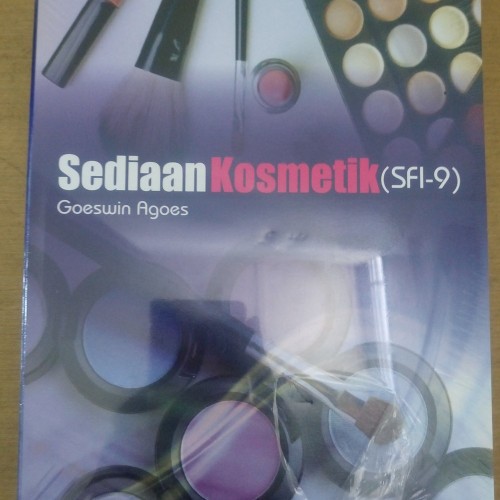 Jual buku Sediaan Kosmetik Serial Farmasi Industri 9 Goeswin Agoes /ITB ORIGINAL | Shopee Indonesia