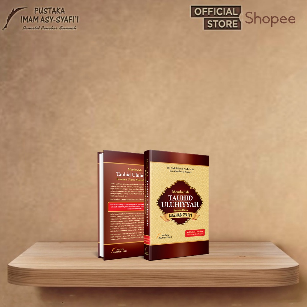 Jual Pustaka Imam Syafii - Membedah Tauhid Uluhiyyah - Kitab Tauhid | Shopee Indonesia