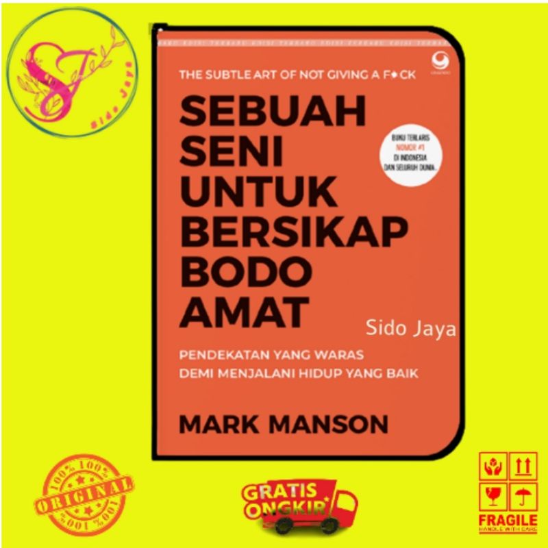 Jual Buku Pengembangan Diri Sebuah Seni untuk Bersikap Bodo Amat ... Jual Buku Pengembangan Diri Sebuah Seni untuk Bersikap Bodo Amat ...