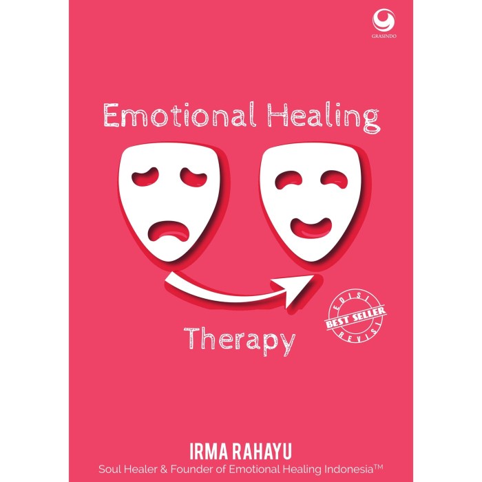 Jual Buku Emotional Healing Therapy (Edisi Revisi) | Shopee Indonesia