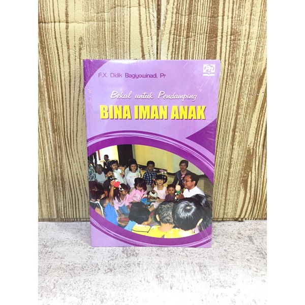 Jual Buku Bekal Untuk Pendamping Bina Iman Anak - Buku Katolik | Shopee Indonesia