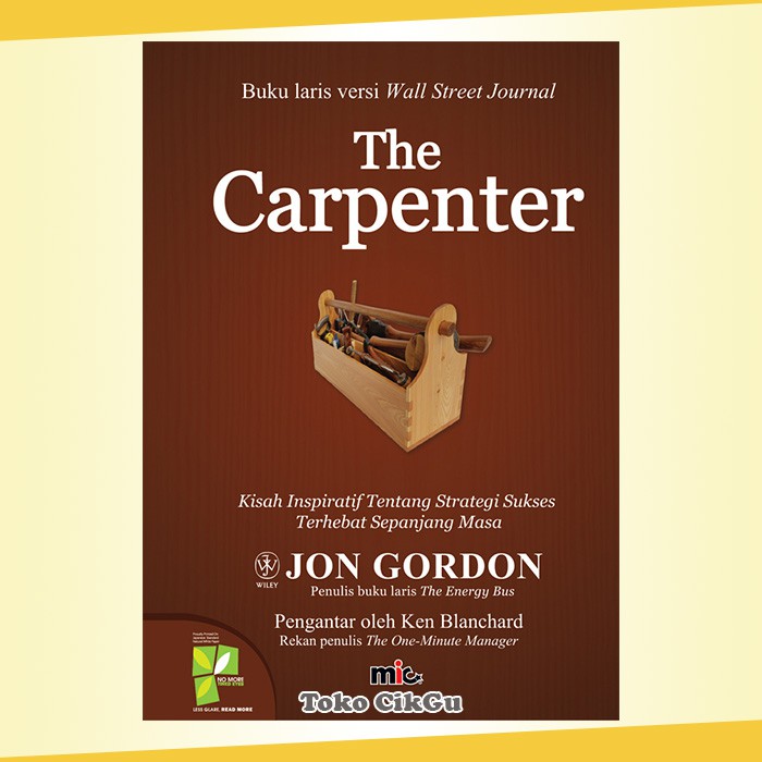 Jual Buku The Carpenter (HC) - Jon Gordon | Shopee Indonesia