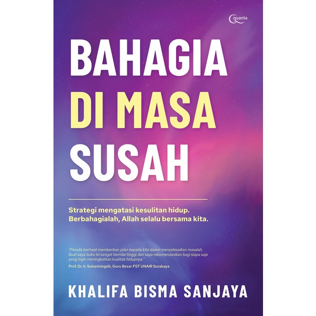 Jual Bahagia Di Masa Susah - Khalifa Bisma Sanjaya | Shopee Indonesia
