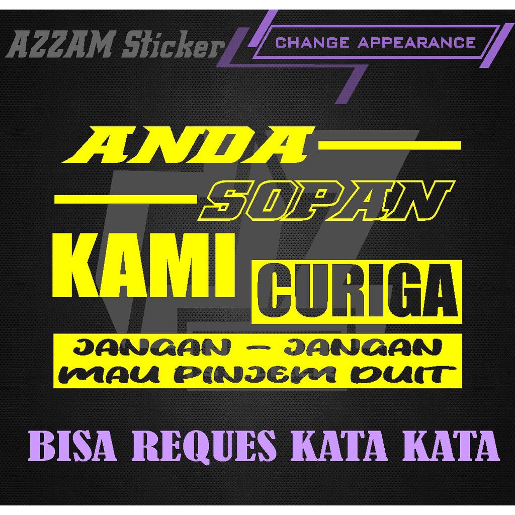 Jual STICKER KATA KATA ANDA SOPAN/CUSTOM CUTTING KATA BODY/KACA MOBIL ...