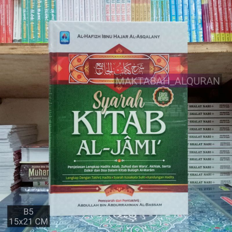 Jual BUKU KITAB AL- JAMI PENJELASAN LENGKAP HADITS ADAB,ZUHUD,DAN WARA ...