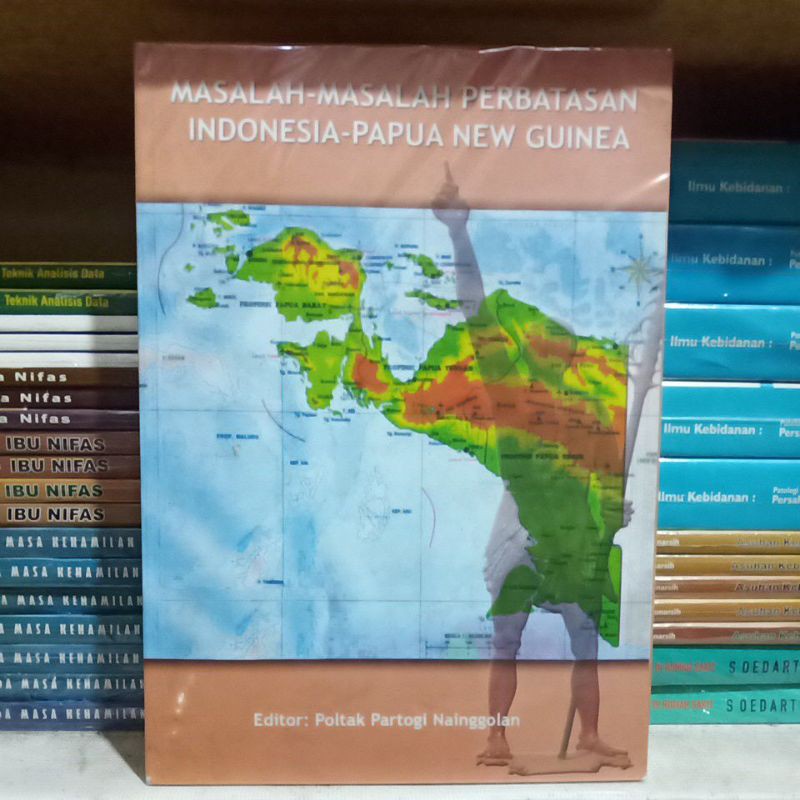 Jual Masalah Masalah Perbatasan Indonesia Papua New Guinea Shopee