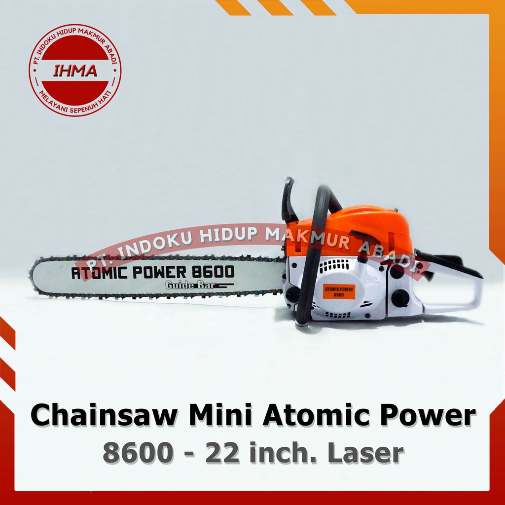 Jual Chainsaw Atomic Power 8600 22 inch. LASER – Mesin Gergaji Kayu ...