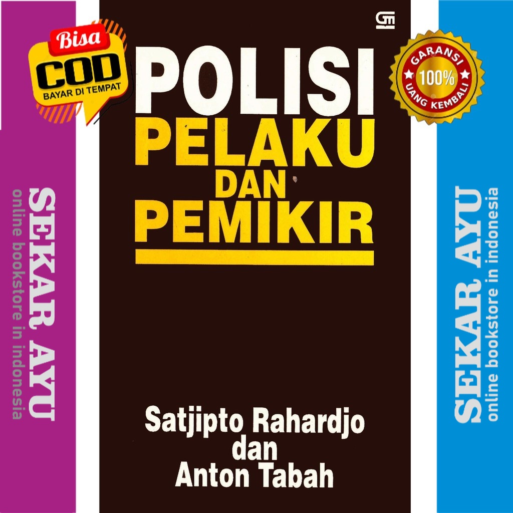 Jual Buku Polisi Pelaku dan Pemikir Anton Tabah Satjipto Rahardjo ...