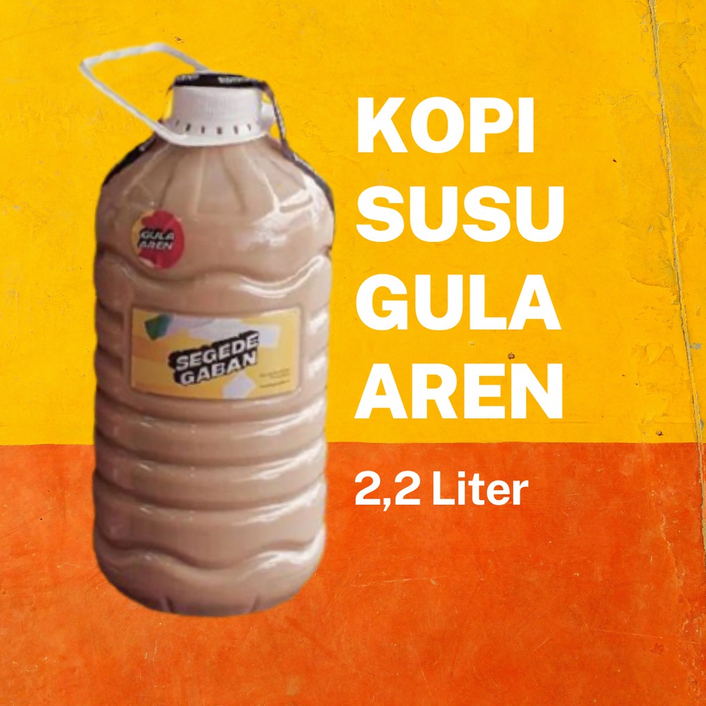 Jual KOPI GABAN - Kopi Susu Gula Aren SEGEDE GABAN (Galon 2,2 Liter ...