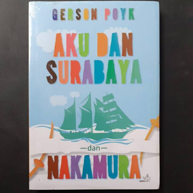 Jual Aku dan Surabaya - Gerson Poyk & Nakamura | Shopee Indonesia