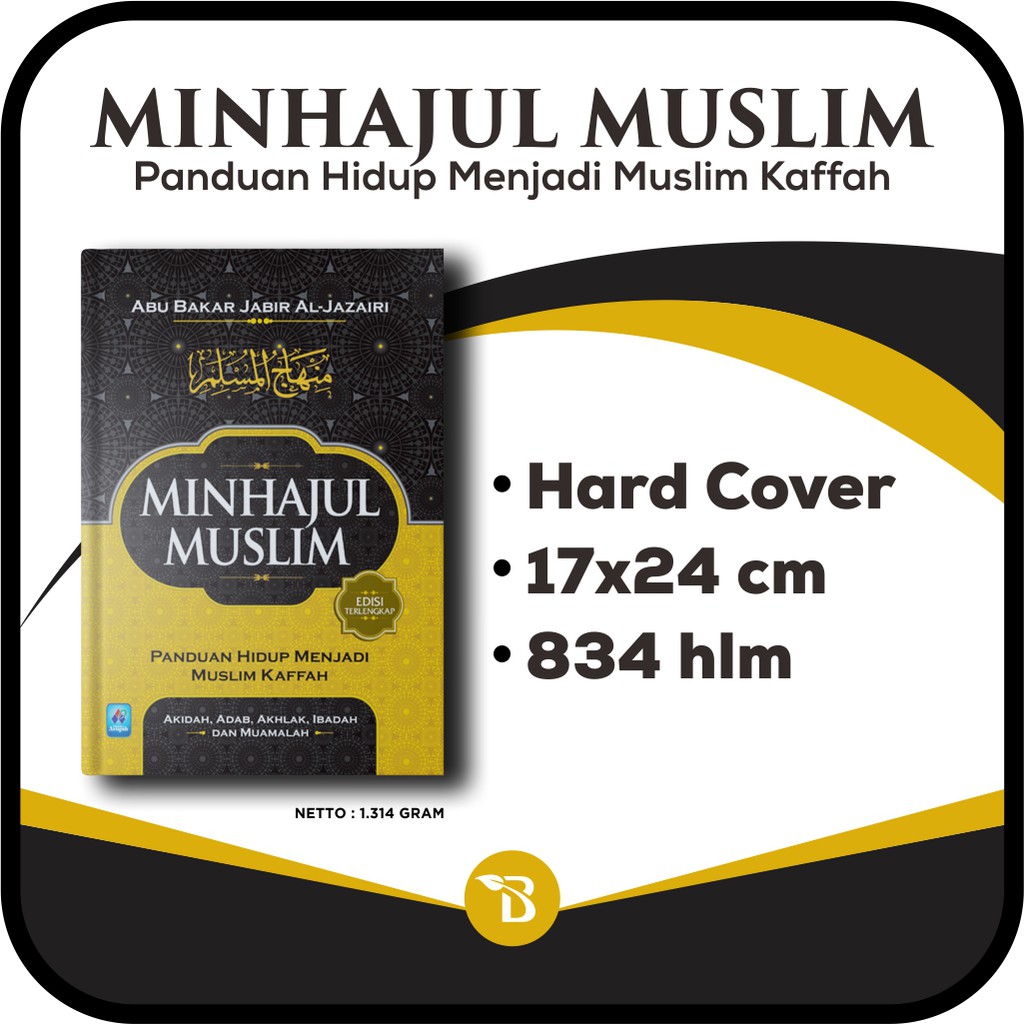 Jual Minhajul Muslim Panduan Hidup Menjadi Muslim Kaffah Hard Cover ...