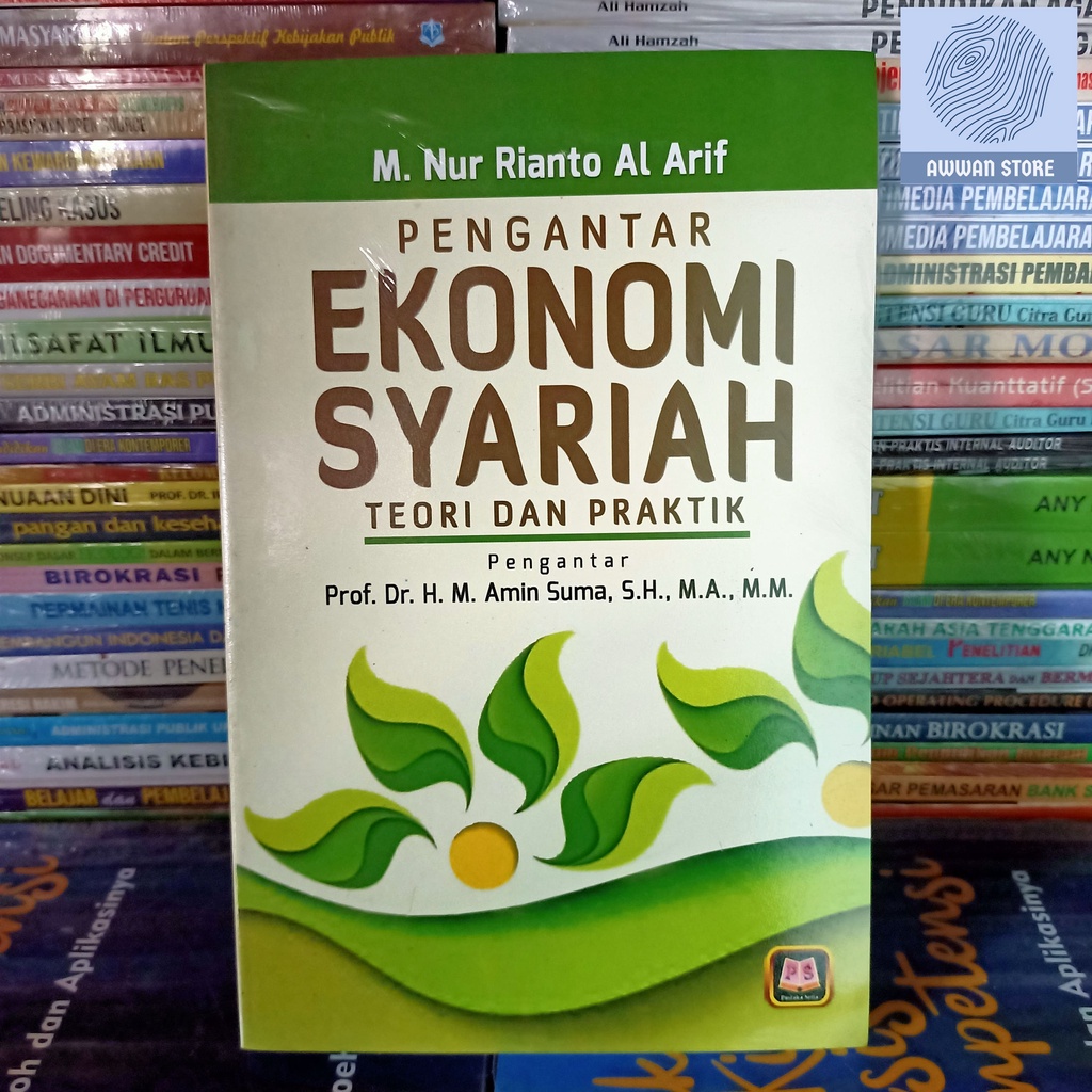 Jual Buku Pengantar Ekonomi Syariah Teori dan Praktik - M. Nur Rianto Al-Arif | Shopee Indonesia