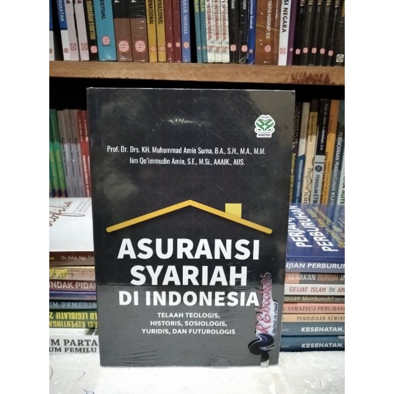 Jual Asuransi Syariah di Indonesia - Prof. Dr. K.H. Muhammad Amin Suma ...