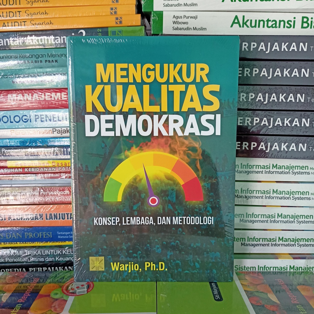 Jual Buku Mengukur Kualitas Demokrasi Konsep Lembaga Dan Metodologi Warjio Phd Prenada 