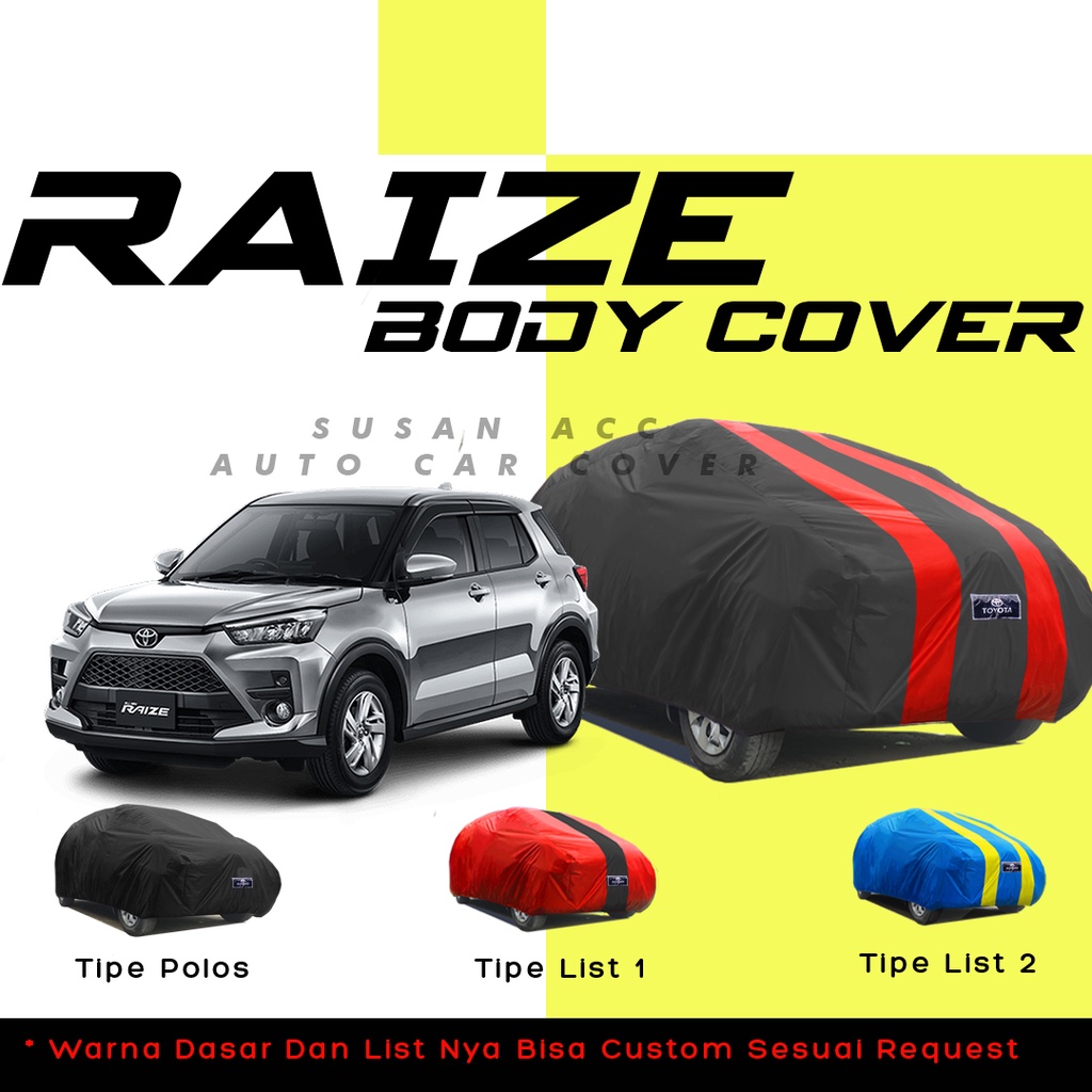 Jual Body Cover Mobil raize Sarung Mobil raize/raize turbo/rocky/kia ...
