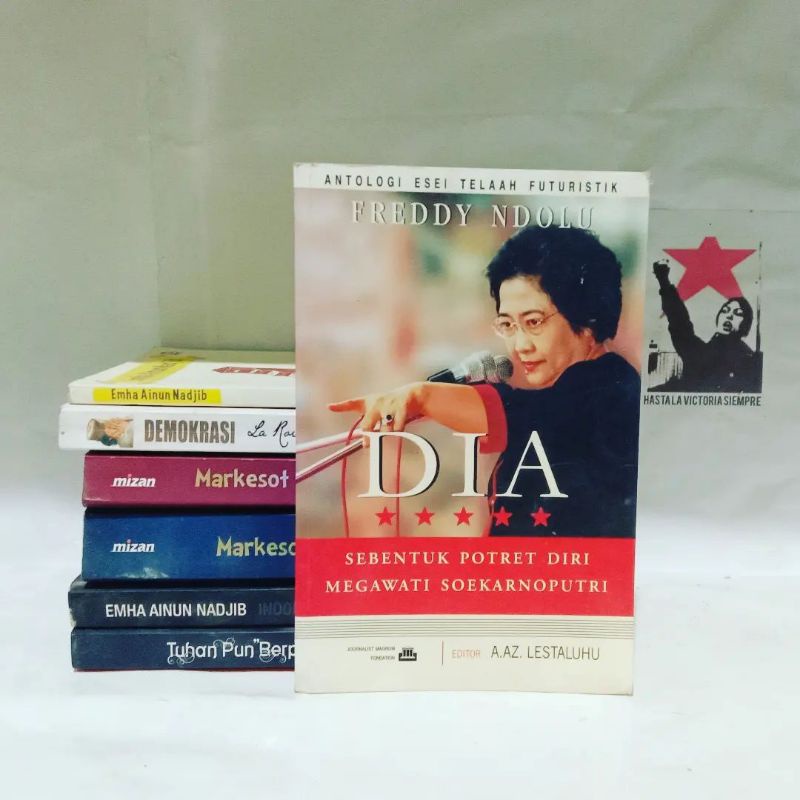 Jual Dia: Sebentuk Potret Diri Megawati Soekarno Putri by Freddy Ndolu ...