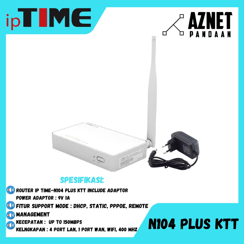 Jual ROUTER WIFI IP-TIME N104 PLUS KTT VERSION ENGLISH INCLUDE ADAPTOR | Shopee Indonesia