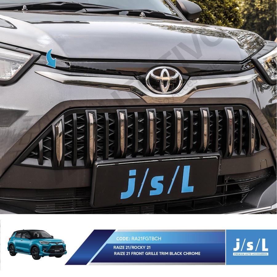 Jual Raize 2021 Front Grille Trim Black Chrome JSL Lis Grill depan ...