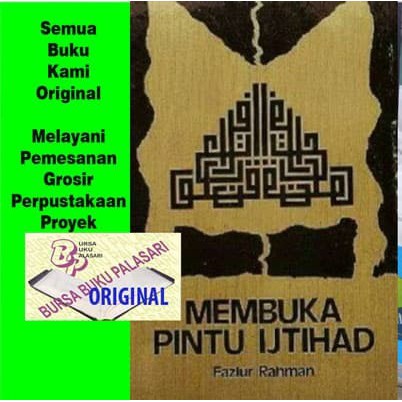 Jual Membuka Pintu Ijtihad Fazlur Rahman /PUSTAKA ORIGINAL | Shopee Indonesia