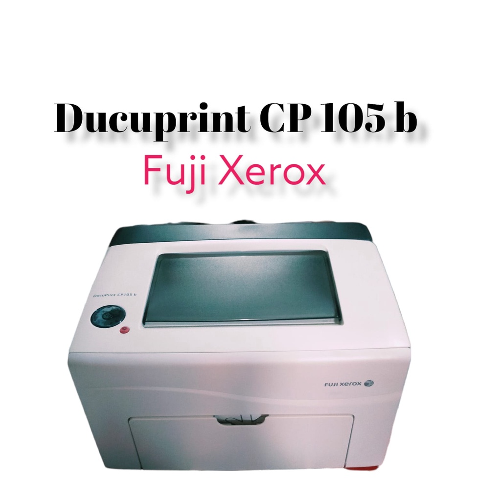 Jual printer Fuji Xerox CP 105 b | Shopee Indonesia