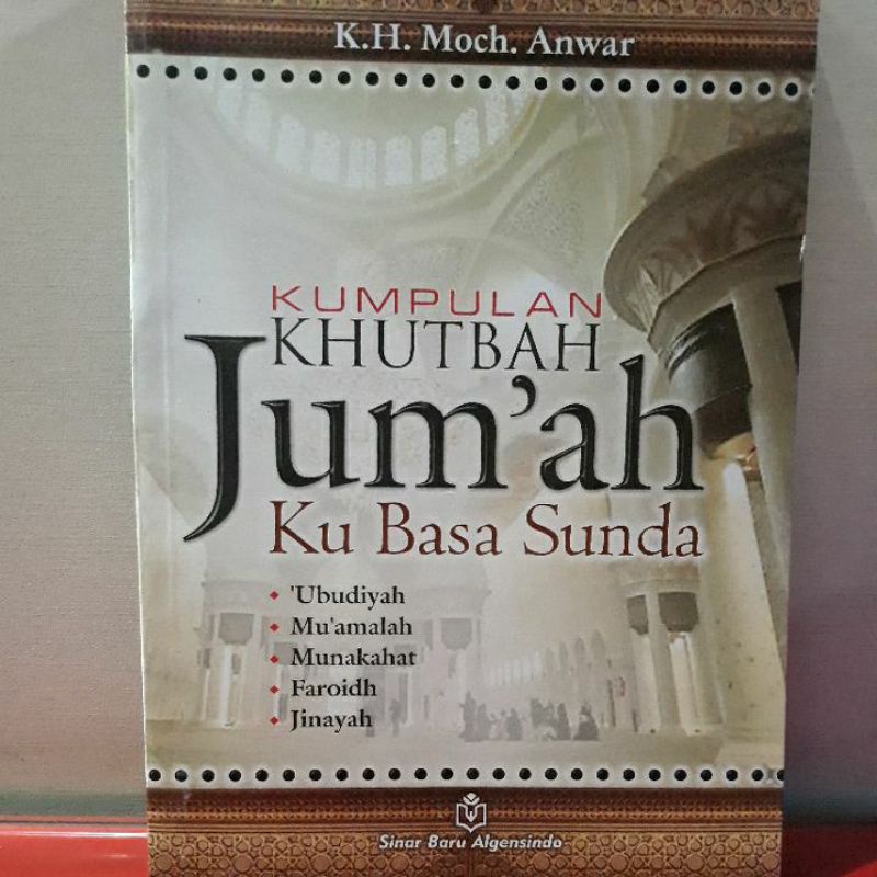 Jual KUMPULAN KHUTBAH JUM'AH Ku Basa Sunda | Shopee Indonesia