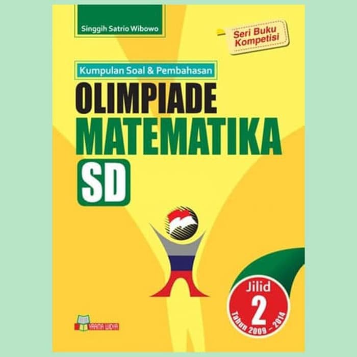 Jual Buku Kumpulan Soal dan Pembahasan Olimpiade Matematika SD - Jilid 2 | Shopee Indonesia