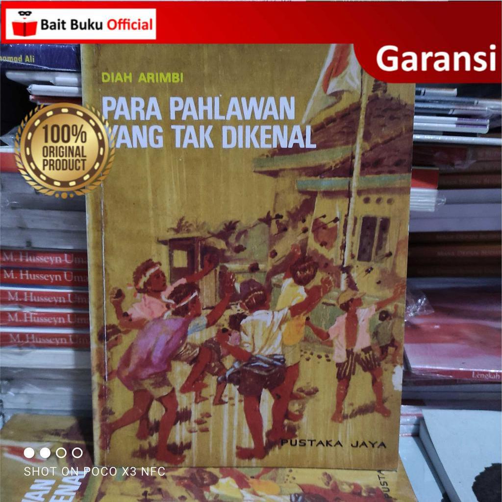 Jual Para Pahlawan yang Tak Dikenal PUSTAKA JAYA Diah Arimbi | Shopee Indonesia