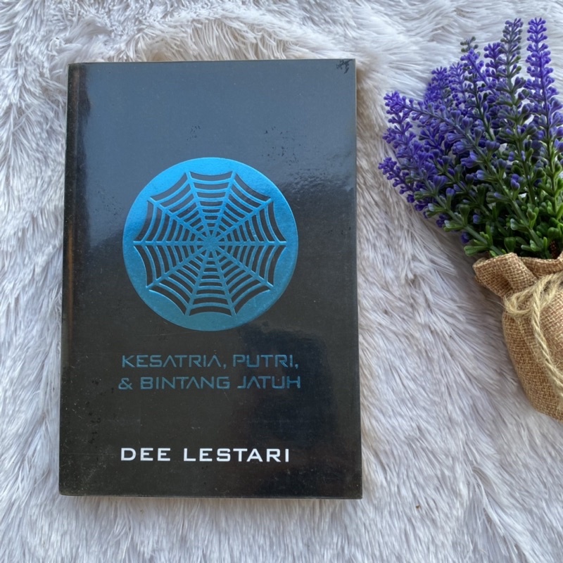 Jual [ORIGINAL] Novel Kesatria, Putri, dan Bintang Jatuh karya Dee Lestari/Dewi Lestari serial ...
