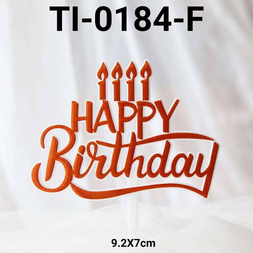 Jual TI-0184-F Cake topper tulisan kue tart happy birthday orange ...