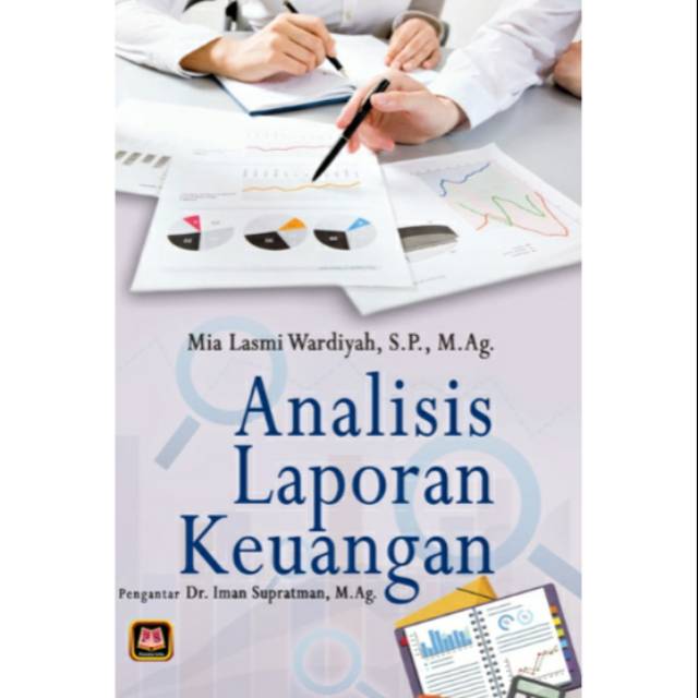Jual Analisis Laporan Keuangan Mia Lasmi Wardiyah | Shopee Indonesia