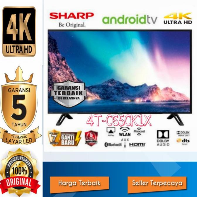 Jual LED TV SHARP 65 inch 4T-C65CK1X Android Smart UHD 4K Garansi Resmi ...