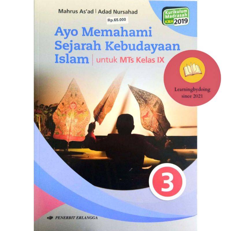Jual AYO MEMAHAMI SEJARAH KEBUDAYAAN ISLAM KLS 9-IX K2019 ORIGINAL ERLANGGA | Shopee Indonesia
